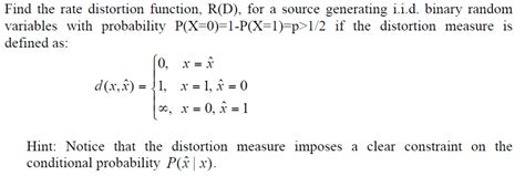 Find The Rate Distortion Function R D For A Source Chegg