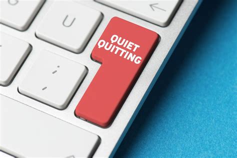 What Companies Should Learn From Employees ‘quiet Quitting