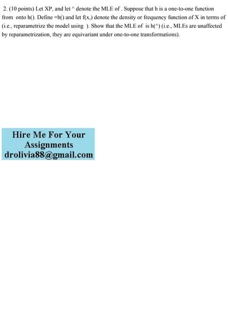 2 10 Points Let Xp And Let Denote The Mle Of Suppose That H Ipdf