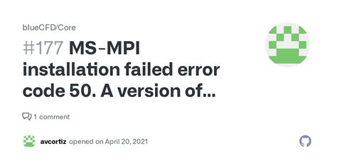 Ms Mpi Installation Failed Error Code 50 A Version Of Mpi That Is The Same Or Newer Is Already