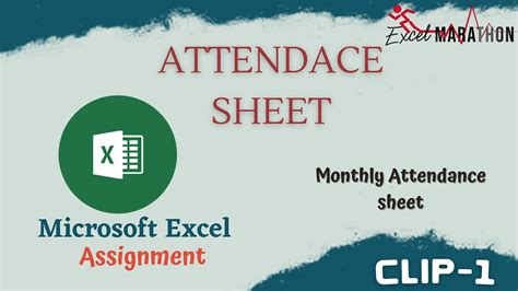 Clip 1 How To Create Attendance Sheet Excelmarathon Youtube