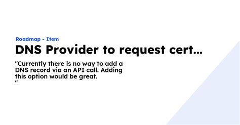 Dns Provider To Request Certificate Via Api Ploi Roadmap