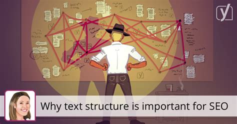 Pourquoi La Structure Du Texte Est Importante Pour Le Référencement • Yoast Actu Seo Et Web