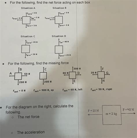 Solved For The Following Find The Net Force Acting On Chegg Com