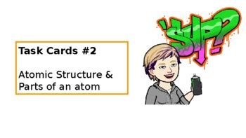 Atomic Structure Task Cards By Liz Miller TPT