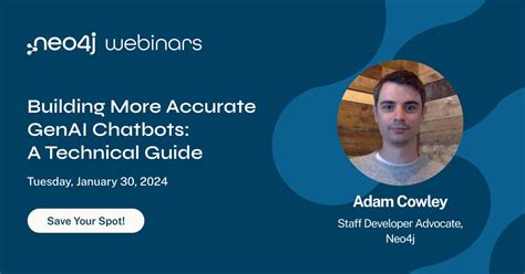 Adam Cowley On Complete Answers For Genai Apps Neo4j Posted On The