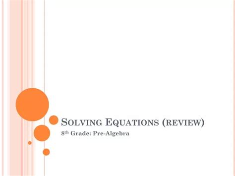 PPT Solving Equations Review PowerPoint Presentation Free Download ID 4612041