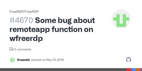Some Bug About Remoteapp Function On Wfreerdp Issue Freerdp Freerdp Github