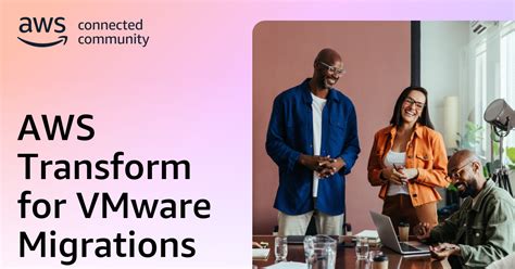 Aws Transform For Vmware Migrations