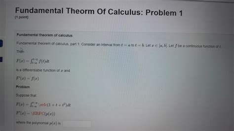 Solved Fundamental Theorm Of Calculus Problem 1 1 Point Chegg Com