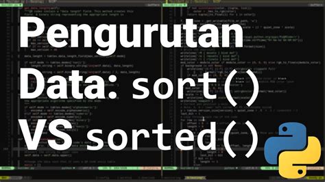 Pythonic 34 Pengurutan Data Dengan Method Sort Dan Fungsi Sorted Pada Bahasa Pemrograman