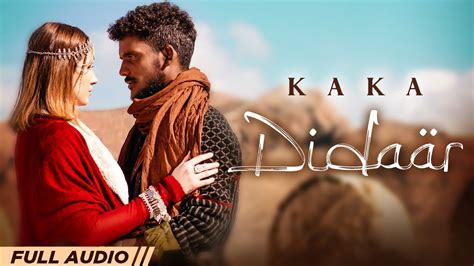Kaka Didaar Full Audio Latest Punjabi Song 2022 New Punjabi Song
