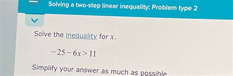 Solved Solving A Two Step Linear Inequality Problem Type Chegg