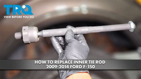 how to replace inner tie rod 2009 2014 ford f 150 1a auto