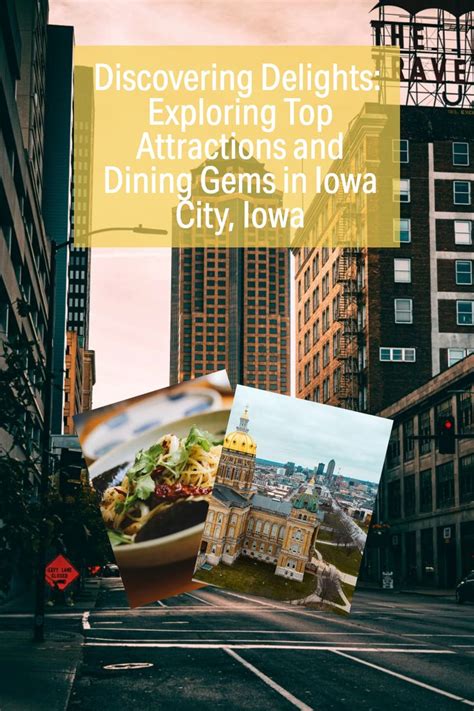 Discover Iowa Citys Best Attractions And Dining Iowa City Foodie