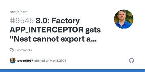 8 0 factory app interceptor gets nest cannot export a provider that is not part of the