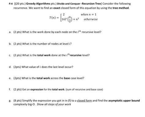 solved p 4 [ 20 pts greedy algorithms pts divide and