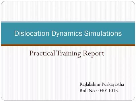 Ppt Dislocation Dynamics Simulations Powerpoint Presentation Free