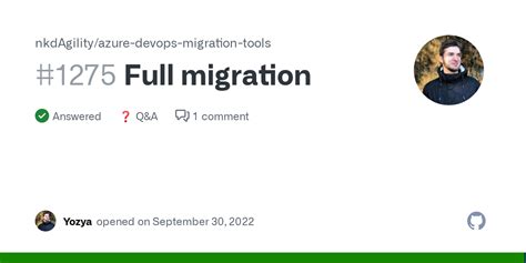 Full Migration · Discussion 1275 · Nkdagilityazure Devops Migration Tools · Github