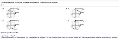 solved plot the complex number in the complex plane and