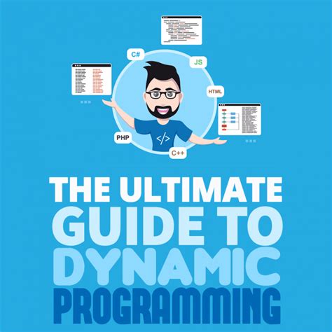 the ultimate guide to dynamic programming simple programmer