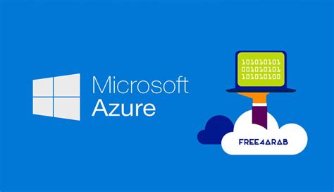 Microsoft Azure Cloud Computing Services Free4arab