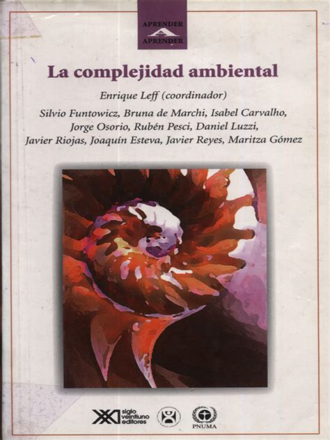 La Complejidad Ambiental Enrique Leff Et Al Pdf