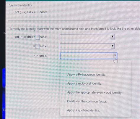 Solved Verify The Identity Cot X Sin X COS X To Verify Chegg Com
