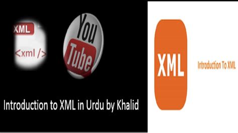01 Introduction To Xml Extensible Markup Language Urduhindi Youtube