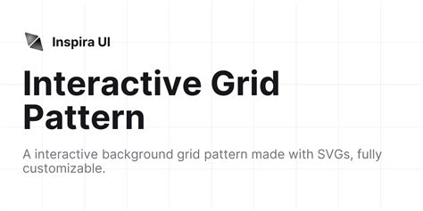Interactive Grid Pattern Inspira Ui