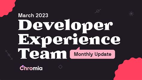Developer Experience Team Monthly Update 3 March 2023