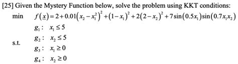 solved [25] ﻿given the mystery function below solve the