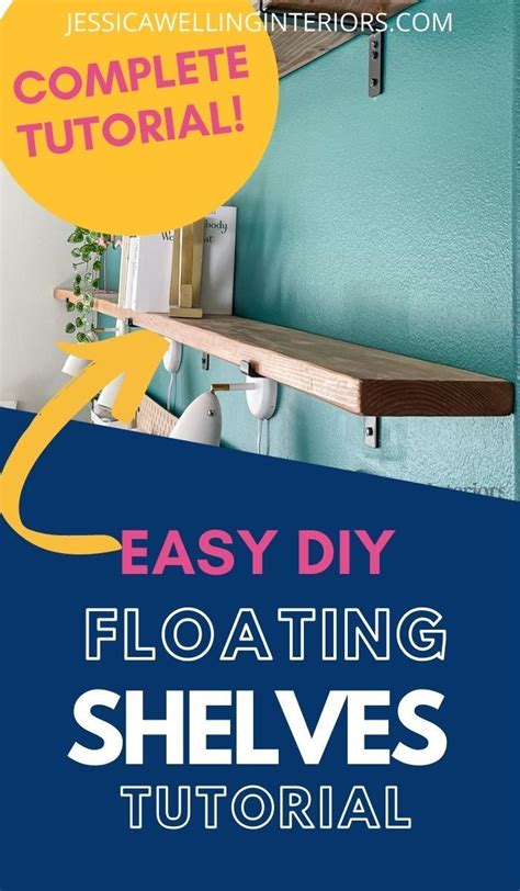 Easy Diy Floating Shelves Tutorial Floating Shelves Diy Floating