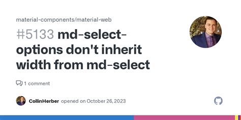 Md Select Options Dont Inherit Width From Md Select · Issue 5133 · Material Components