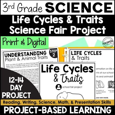3rd Grade Pbl Science Life Cycles And Traits Science Fair Performing In Education