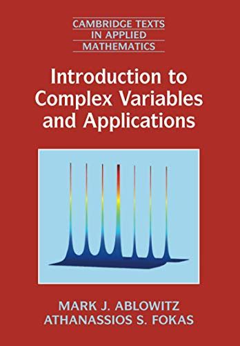 Introduction To Complex Variables And Applications Cambridge Texts In Applied Mathematics