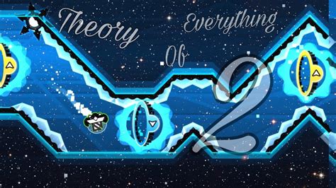 Theory Of Everything 2 100 Geometry Dash Mobile Youtube