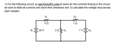 Solved For The Following Circuit A Use Kirchoff S Rules Chegg