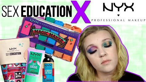 Finally A Colab I Am Excited About Nyx X Netflix Sex Education Colab Try On Youtube