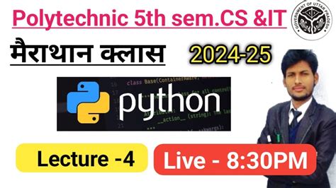 🔴live Python Mairathon Class Polytechnic 5th Sem Cs And It Basic To Advance Concept Bteup L