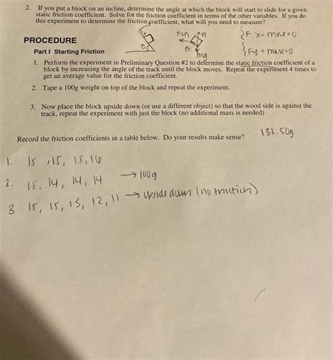 Solved 2 If You Put A Block On An Incline Determine The Chegg Com
