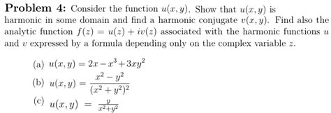 Solved Problem Consider The Function U X Y Show That Chegg