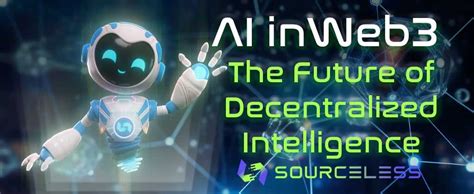 sourceless blockchain the future of digital transactions and beyond