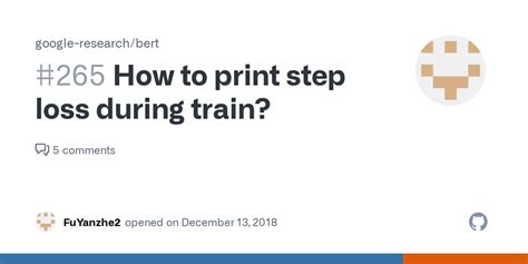How To Print Step Loss During Train Issue 265 Google Research