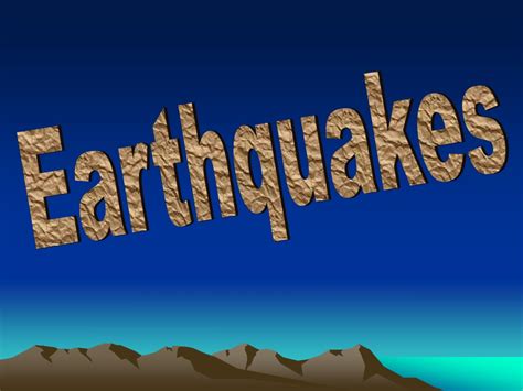 PPT Earthquakes PowerPoint Presentation Free Download ID 9327730