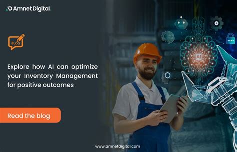 How Ai Can Optimize Inventory Management Amnet Digital Posted On The Topic Linkedin