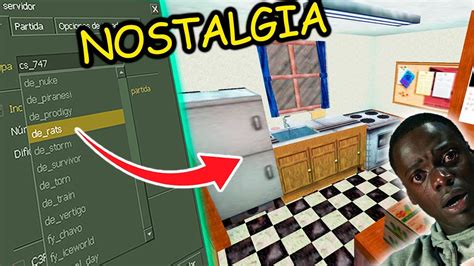 mapas que marcaron nuestra infancia en el counter strike 1 6 youtube