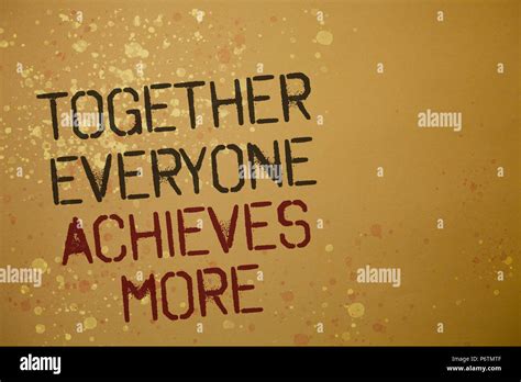 Word Writing Text Together Everyone Achieves More Business Concept For Teamwork Cooperation
