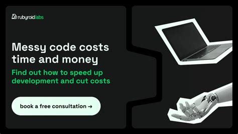 10 Best Practices For Clean And Maintainable Rails Code — Rubyroid Labs