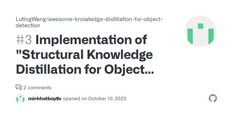 Implementation Of Structural Knowledge Distillation For Object Detection Issue